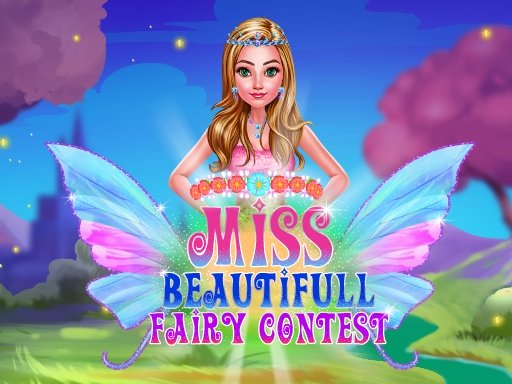 Miss Beautiful Fairy Contest Game - Play Miss Beautiful Fairy Contest ...