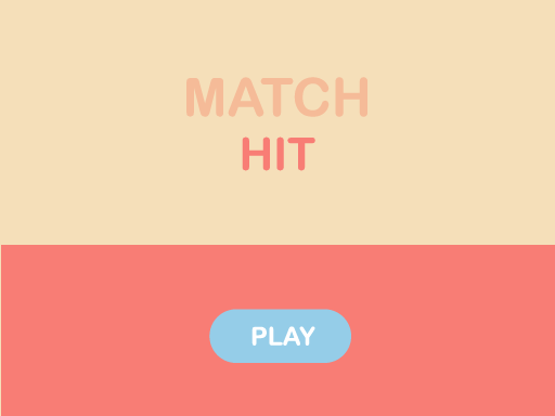 Match Hit Game - Play Match Hit Online for Free at YaksGames