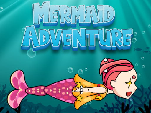 Mermaid Adventure Game - Play Mermaid Adventure Online for Free at ...