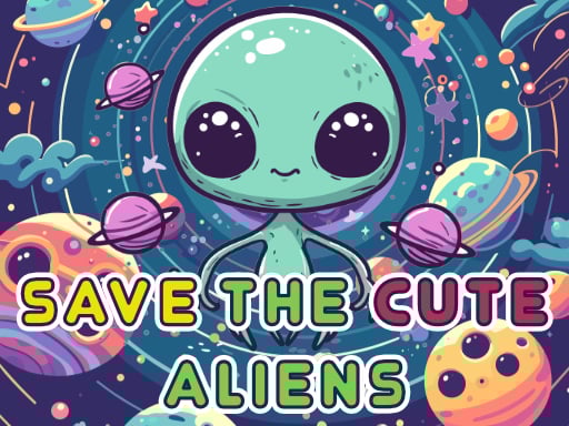 Save The Cute Aliens Game - Play Save The Cute Aliens Online for Free ...