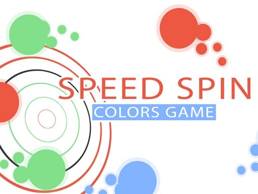 Speed Spin : Colors Game Game - Play Speed Spin : Colors Game Online ...