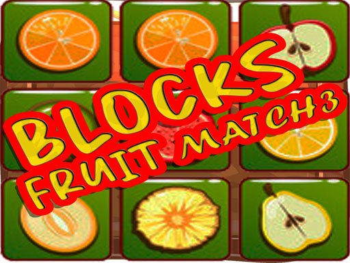 Blocks Fruit Match3 Game - Play Blocks Fruit Match3 Online for Free at ...