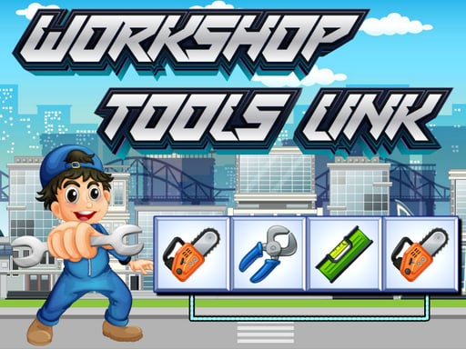 Workshop Tools Link Game - Play Workshop Tools Link Online for Free at ...