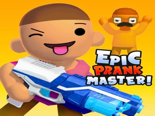 Epic Prankster: Hide and shoot Game - Play Epic Prankster: Hide and ...