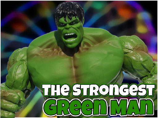 The Strongest Green Man Game - Play The Strongest Green Man Online for ...