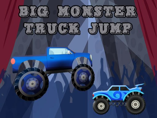 Big Monster Truck Jump Game - Play Big Monster Truck Jump Online for ...