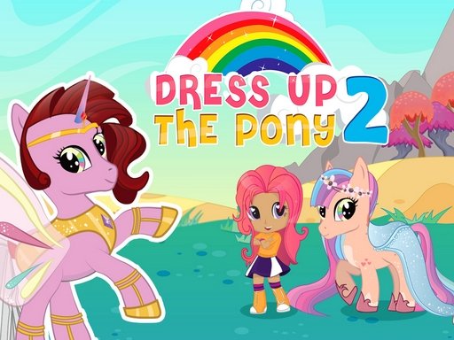 Pony Dress Up 2 Game - Play Pony Dress Up 2 Online for Free at YaksGames