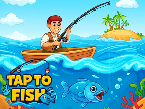 Tap to Fish Game - Play Tap to Fish Online for Free at YaksGames