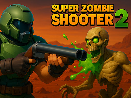 Super Zombie Shooter 2 Game - Play Super Zombie Shooter 2 Online for ...