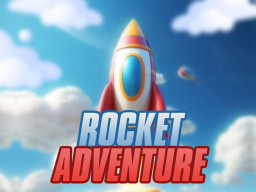 Rocket Adventure Game - Play Rocket Adventure Online for Free at YaksGames
