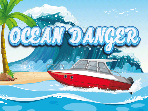 Ocean Danger Game - Play Ocean Danger Online for Free at YaksGames
