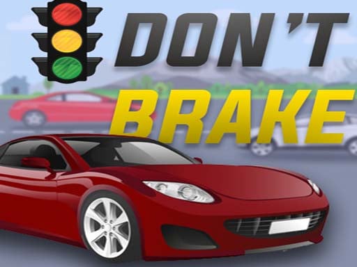 Don’t Brake - Highway Traffic Game - Play Don’t Brake - Highway Traffic ...