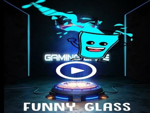 Funny Glass Game - Play Funny Glass Online for Free at YaksGames